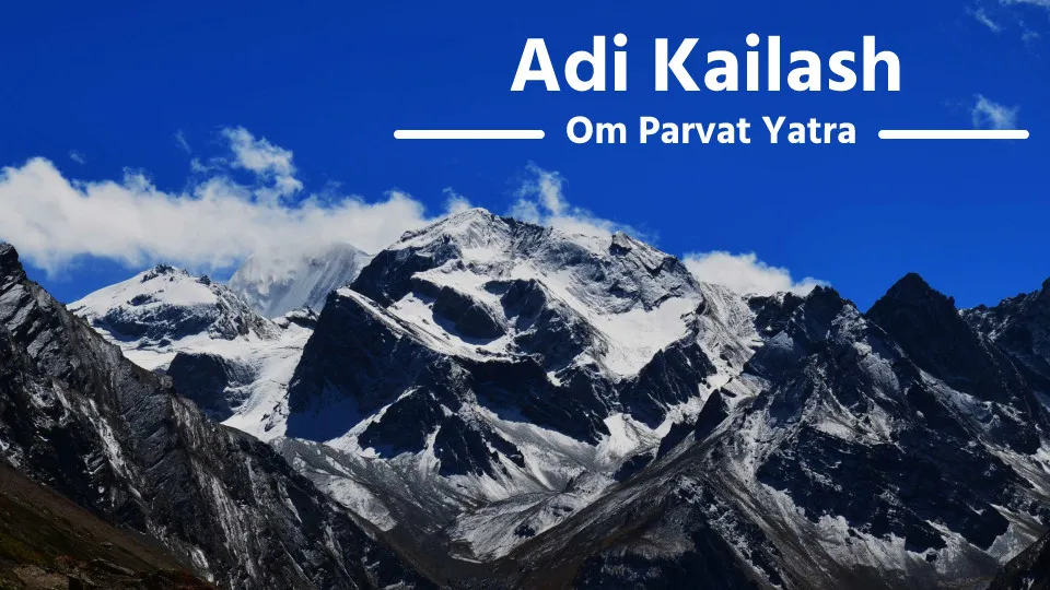 How to Plan Adi Kailash & Om Parvat Yatra Aerial Darshan